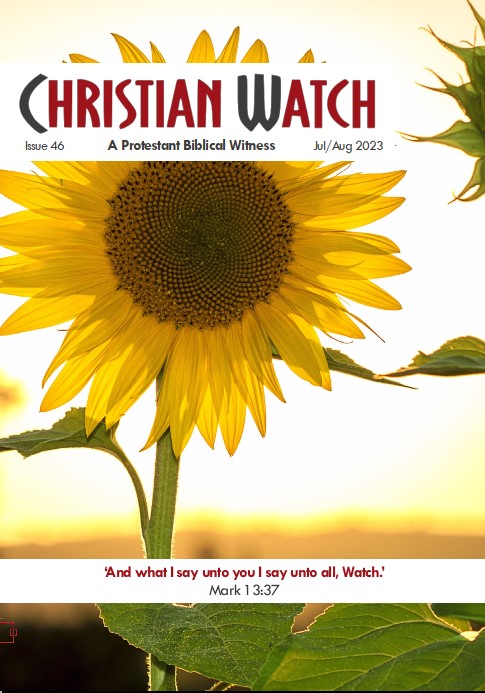 Christain Watch | Protestant Biblical Witness | KJV